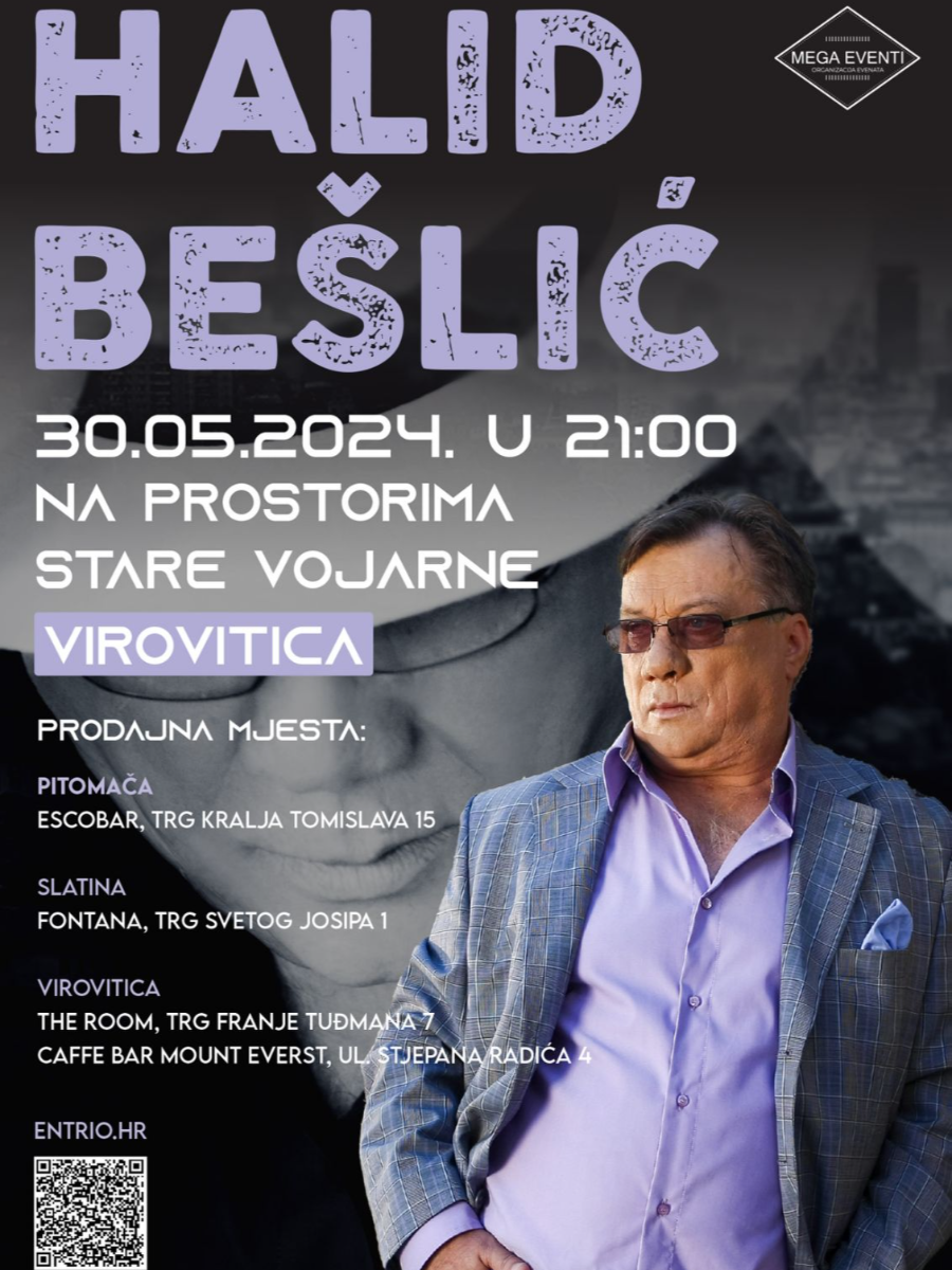 Ulaznice za KONCERT HALIDA BEŠLIĆA U VIROVITICI, PROSTOR SAJMA VIROEXPO ...